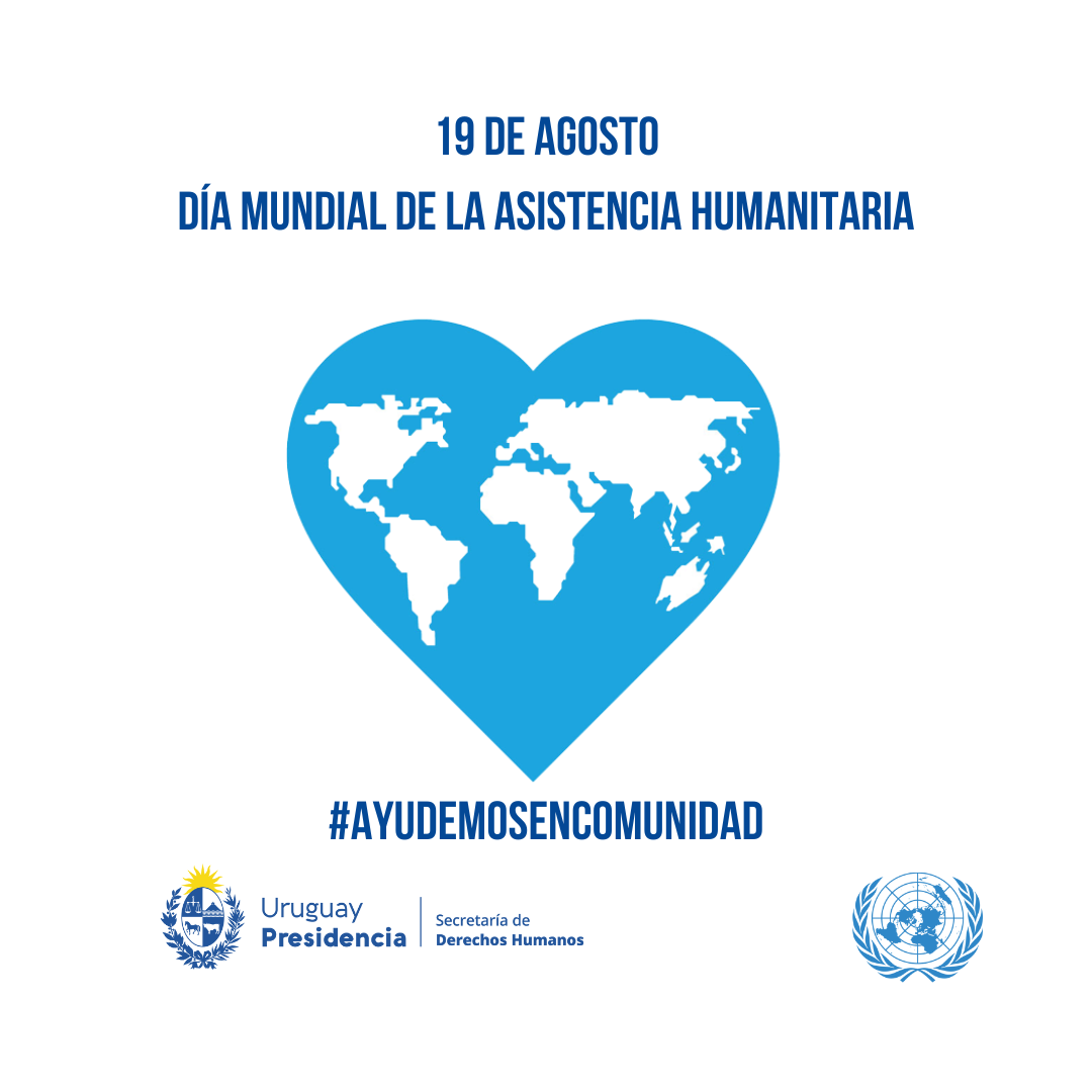 Día Mundial De La Asistencia Humanitaria Sdh